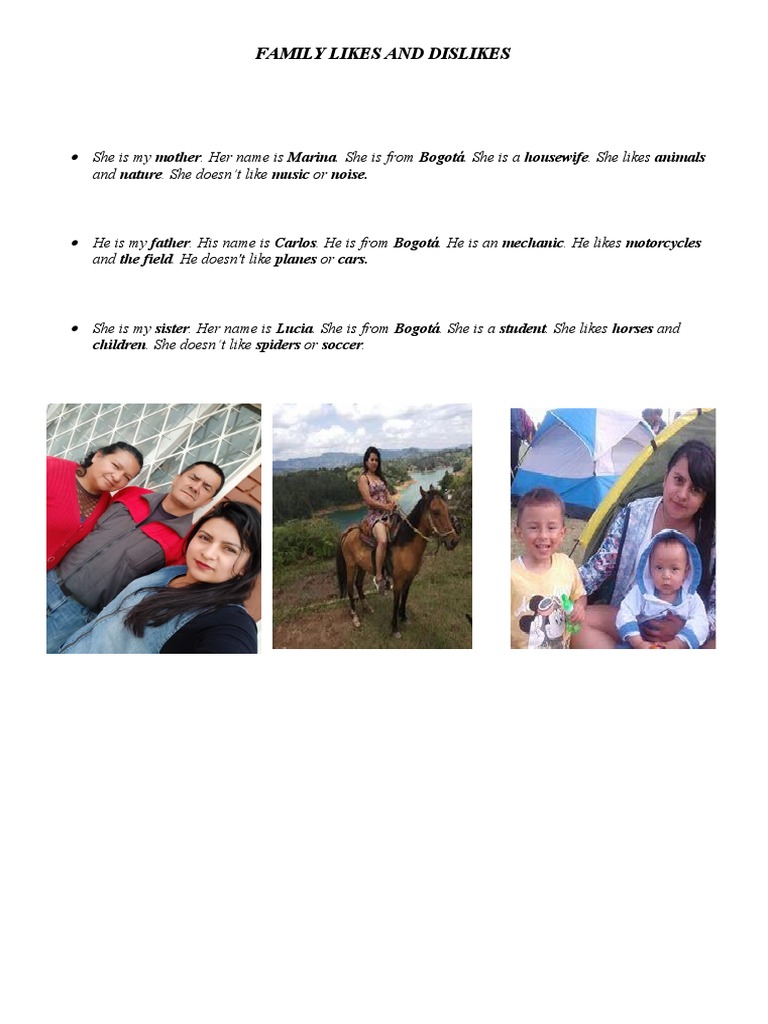 Family Likes and Dislikes: and Nature. She Doesn't Like Music or Noise ...