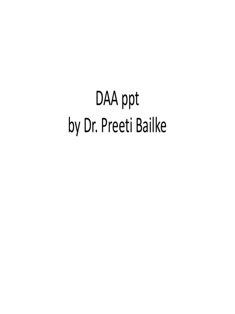 DAA PPT DAA PPT by Dr. Preeti Bailke | PDF | Time Complexity | Computer ...