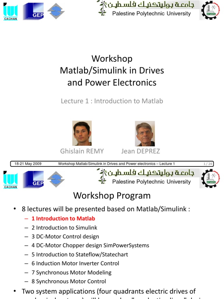 Workshop Matlab/Simulink in Drives and Power Electronics: Lecture 1: Introduction To Matlab ...