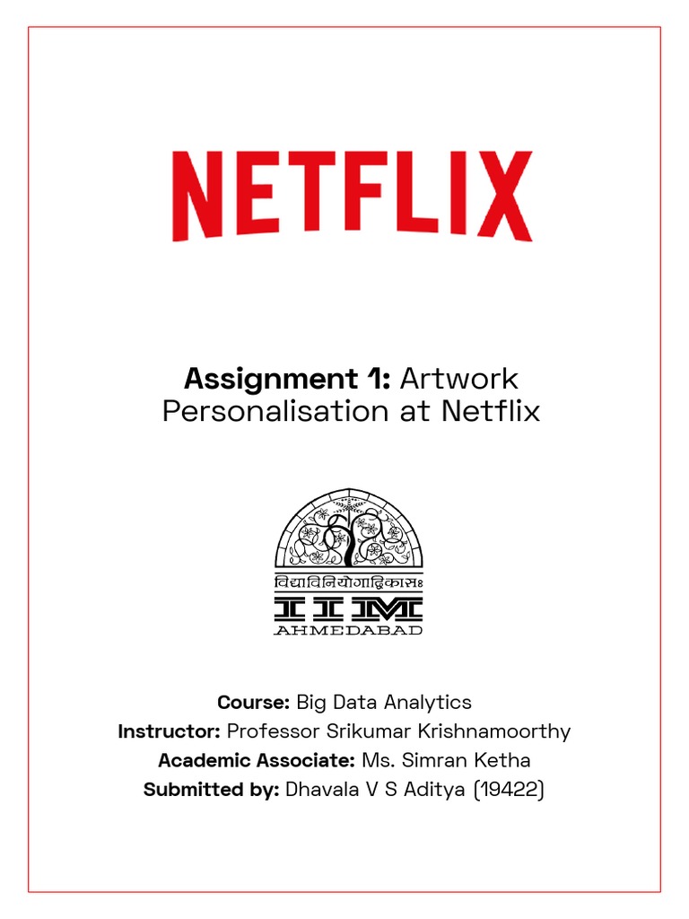 Assignment 1: Artwork: Personalisation at Netflix | PDF | Netflix ...