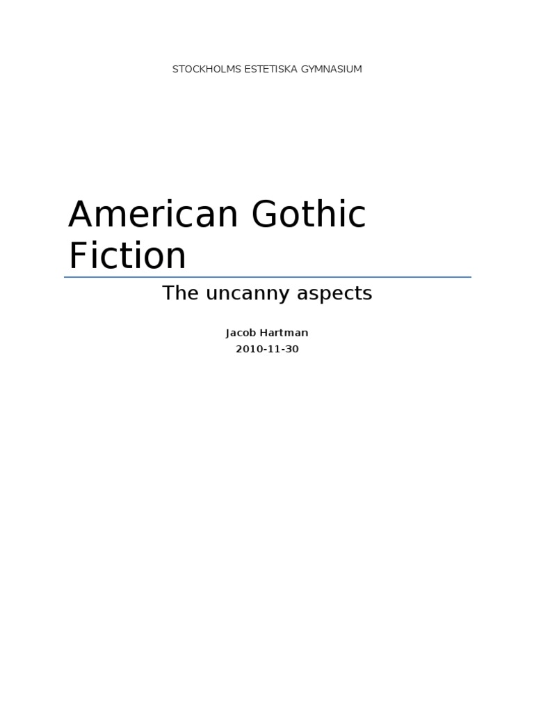 Uncanny Aspects of American Gothic Fiction | PDF | Gothic Fiction | The ...