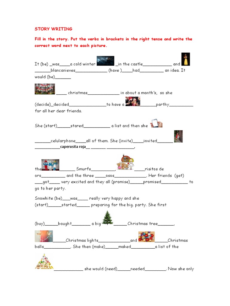 Story Writing Fill in The Story. Put The Verbs in Brackets in The Right ...