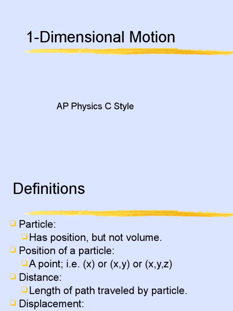 1-Dimensional Motion: AP Physics C Style | PDF | Derivative | Acceleration