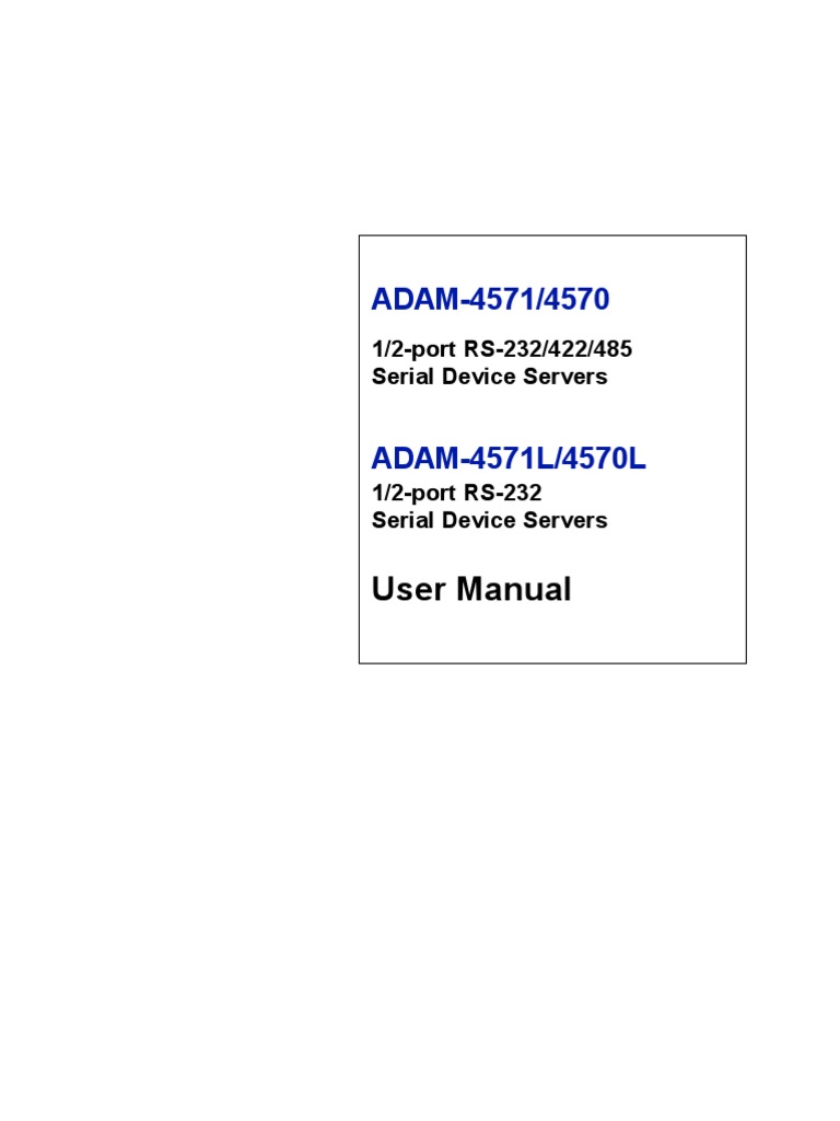 ADAM-4570 Series - Manual - Ed2 | PDF | Port (Computer Networking ...