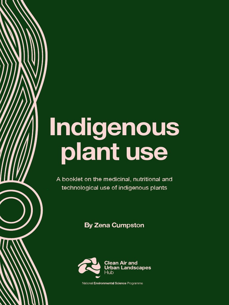 Indigenous Plant Use: by Zena Cumpston | PDF | Mentha | Biodiversity