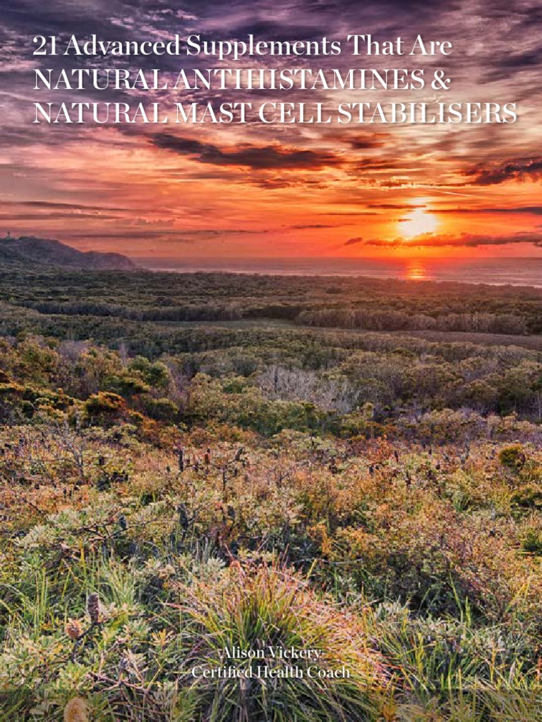 21 Advanced Supplements Antihistamines Mast Cell Stabilizers | PDF ...