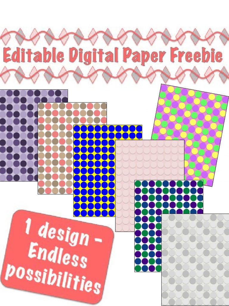 Editable Digital Paper Freebie: 1 Design - Endless Possibilities | PDF ...