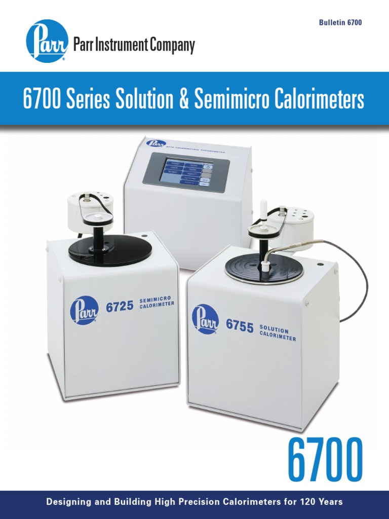 6700 Series Solution & Semimicro Calorimeters: Parr Instrument Company ...
