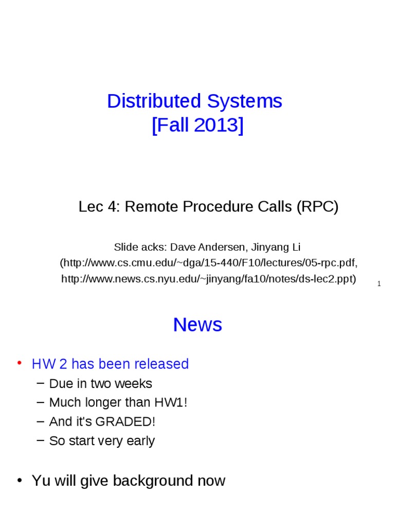 Distributed Systems (Fall 2013) : Lec 4: Remote Procedure Calls (RPC ...