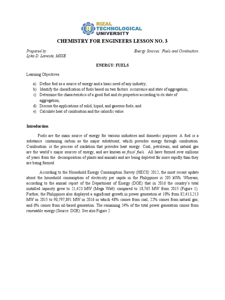 Chemistry For Engineers Lesson No. 3: Energy Sources: Fuels and Combustion Prepared By: Lyka D ...