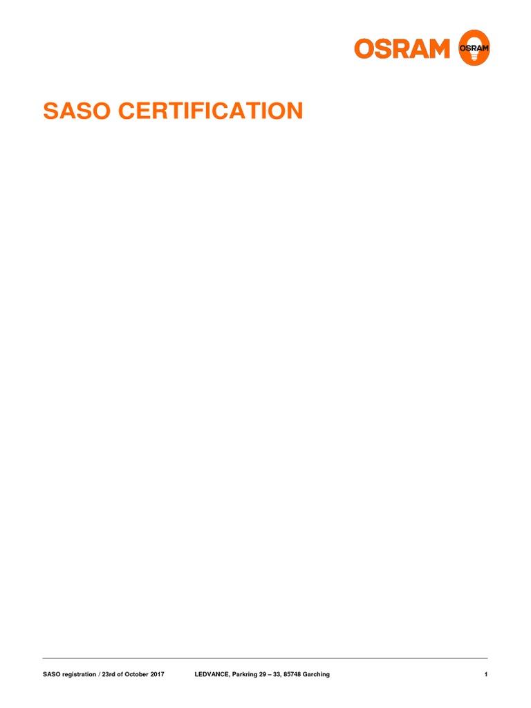 Saso Certification: LEDVANCE, Parkring 29 - 33, 85748 Garching SASO Registration / 23rd of ...