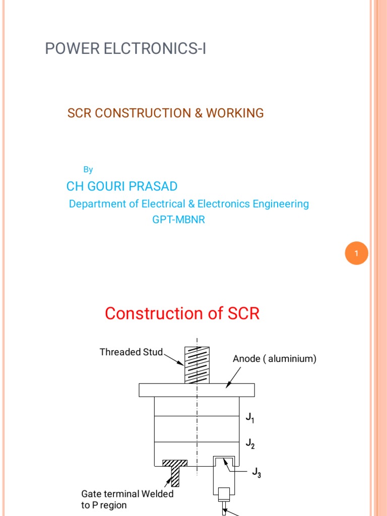 Power Elctronics-I: SCR Construction & Working | PDF | Electronics ...