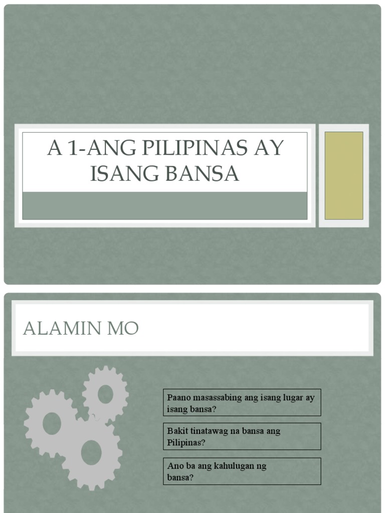 A 1-Ang Pilipinas Ay Isang Bansa | PDF