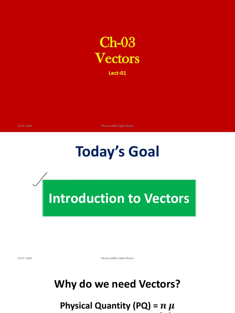 Ch-03 Vectors: Lect-01 | PDF | Euclidean Vector | Quantity