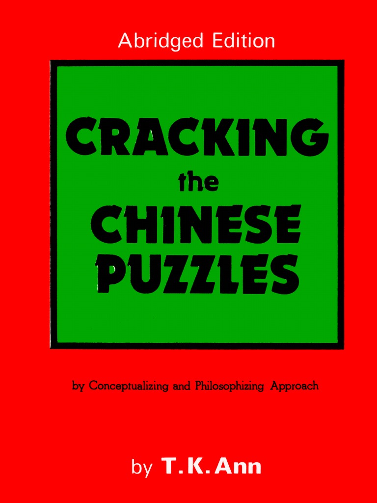 ANN, T. Cracking The Chinese Puzzles PDF | PDF