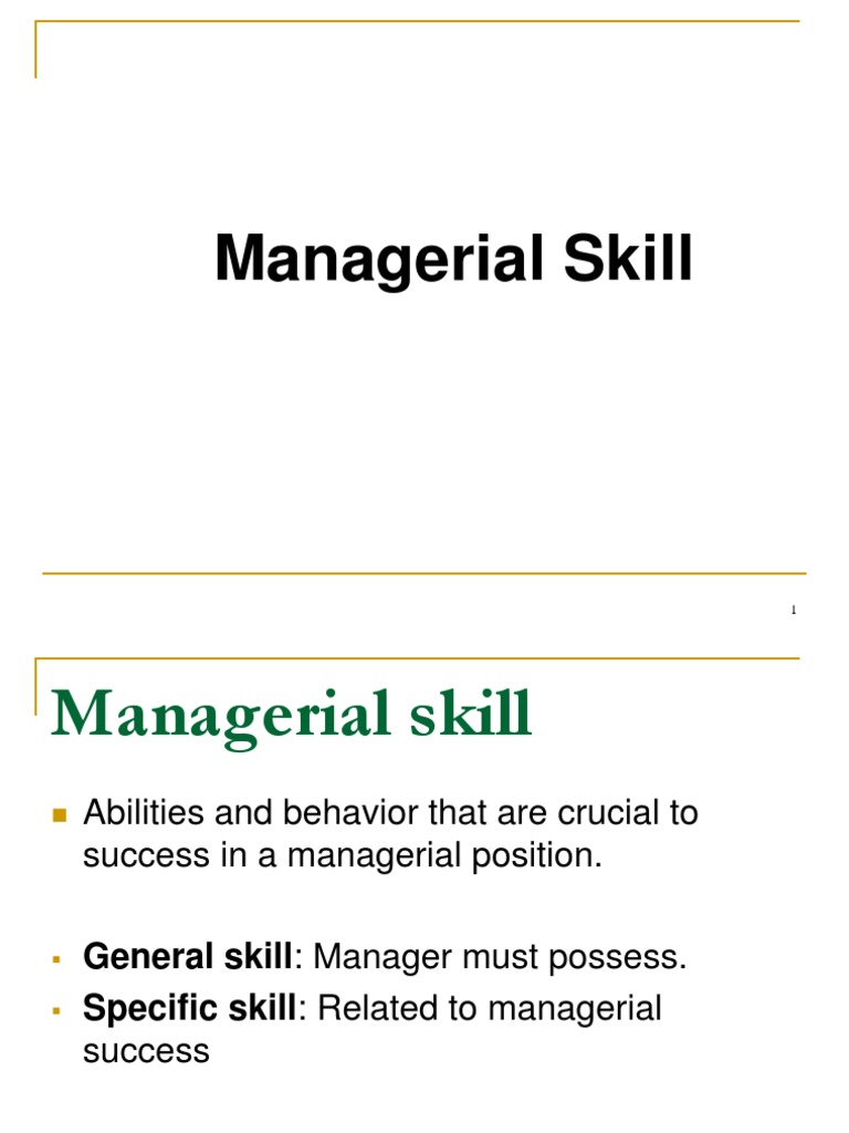 Essential Managerial Skills Overview | PDF | Leadership | Perception