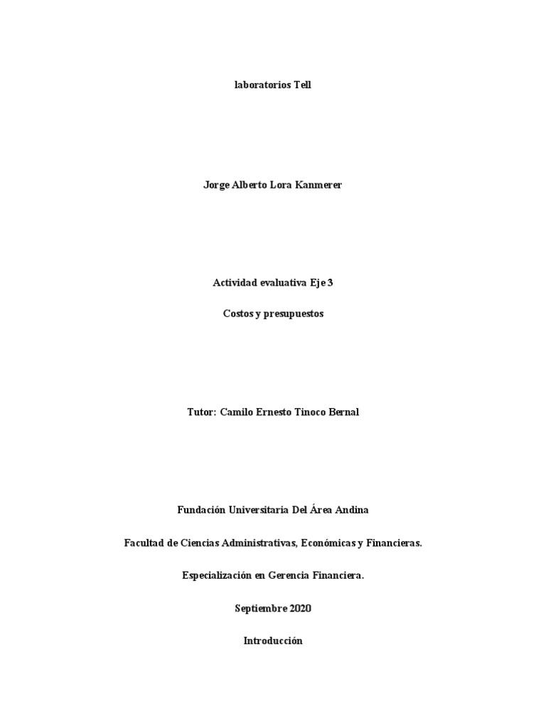 Tarea Eje 3 Jorge Lora Costos | PDF | Flujo de efectivo | Liquidez de ...