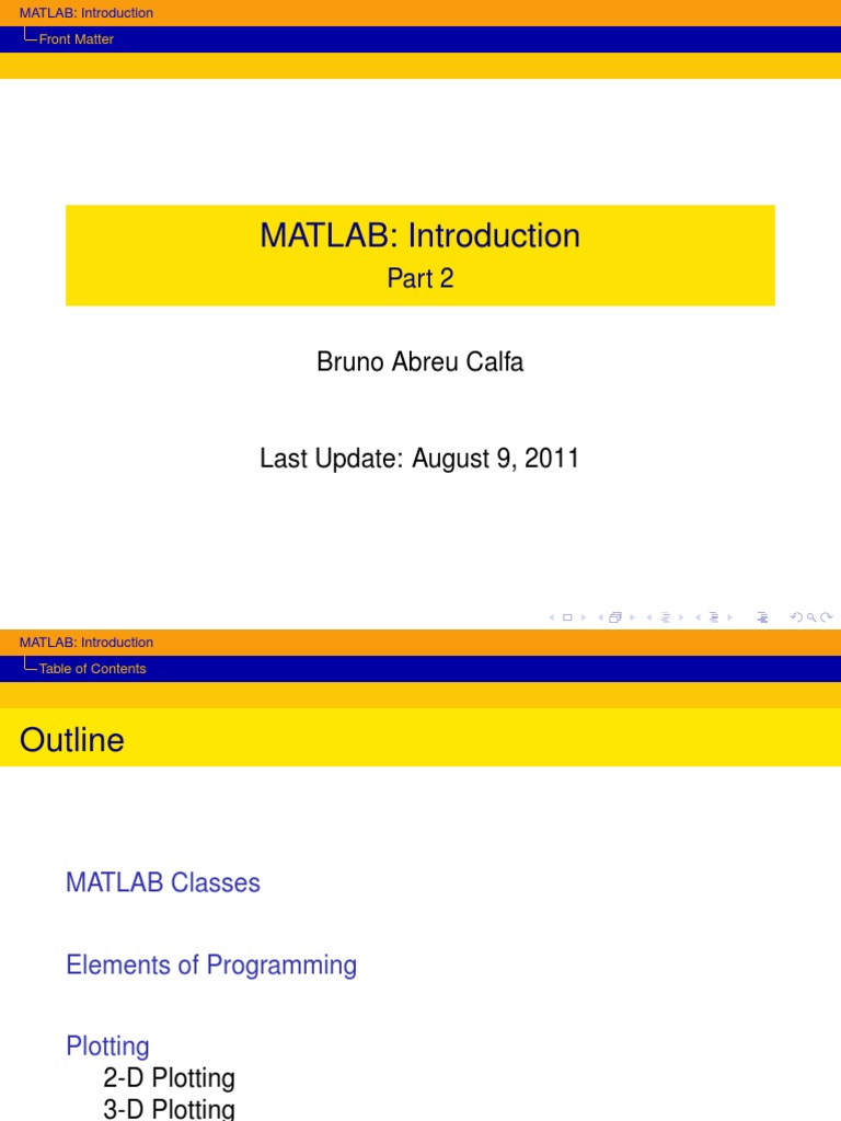 MATLAB: Introduction: Bruno Abreu Calfa | PDF | Matlab | Array Data Type