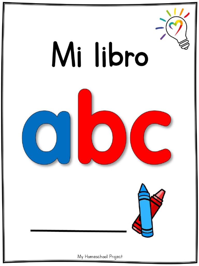 Mi Libro ABC Ilustrado Letra Molde-My Homeschool Project - Com.mx | PDF