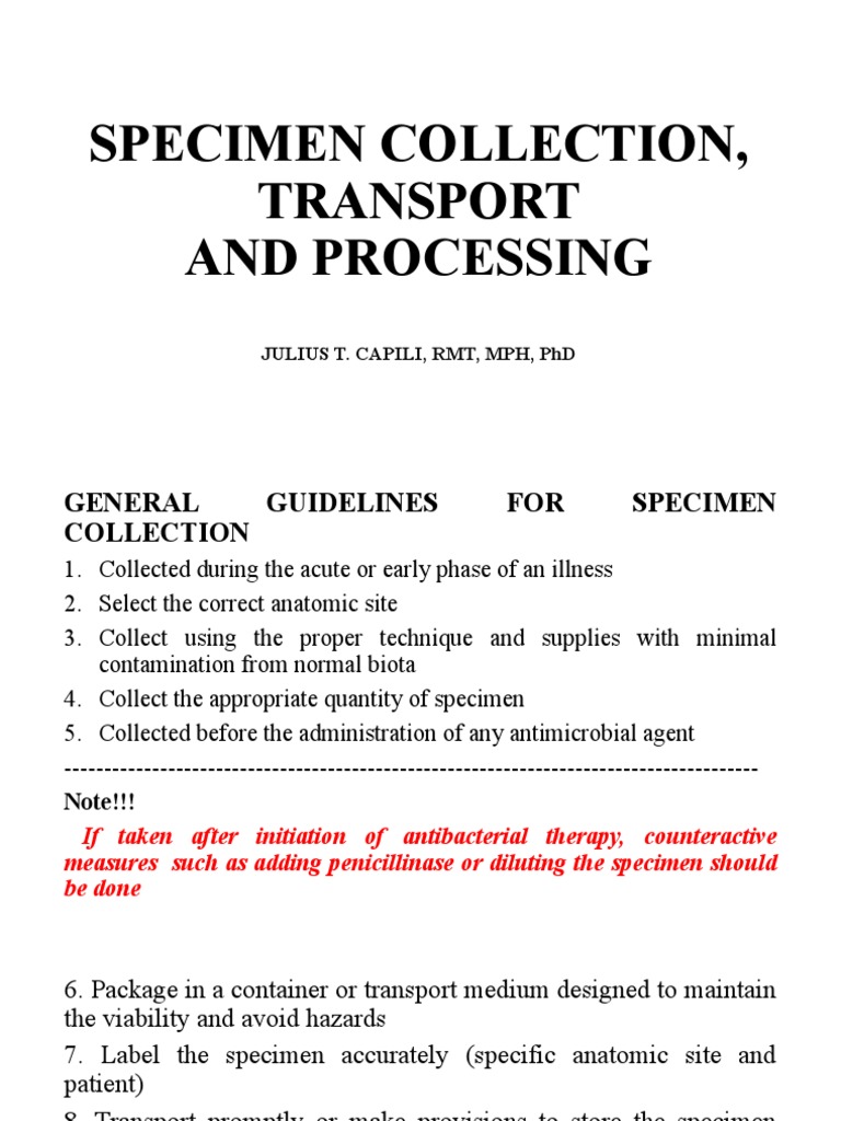Specimen Collection, Transport and Processing: Julius T. Capili, RMT ...