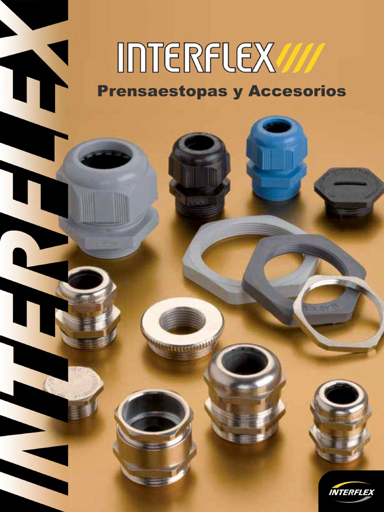 Catálogo INTERFLEX Prensastopas y Accesorios (v0.1) | PDF | Equipo | Ingeniería mecánica