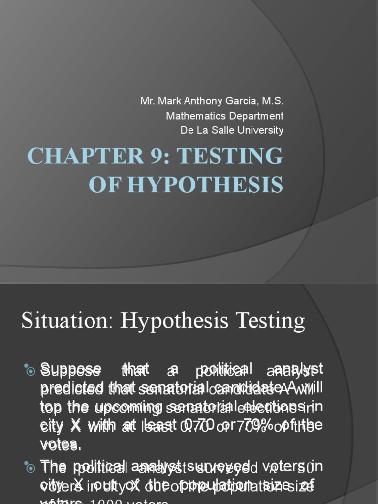 Chapter 9: Testing of Hypothesis: Mr. Mark Anthony Garcia, M.S ...