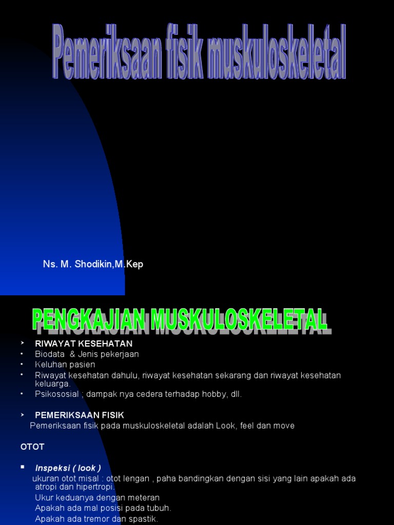 Pemeriksaan Sistem Muskuloskeletal | PDF