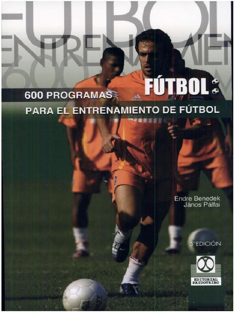 Fútbol 600 Programas para El Entrenamiento de Futbol PDF | PDF