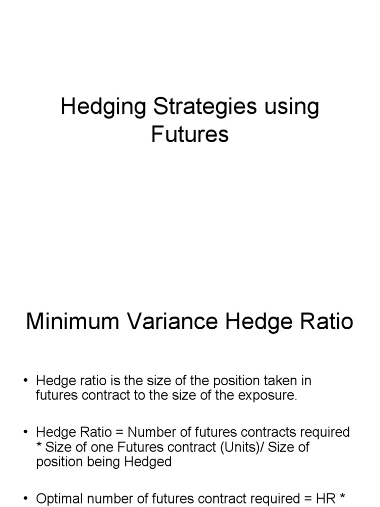 Hedging Strategies with Futures Contracts | PDF | Hedge (Finance ...