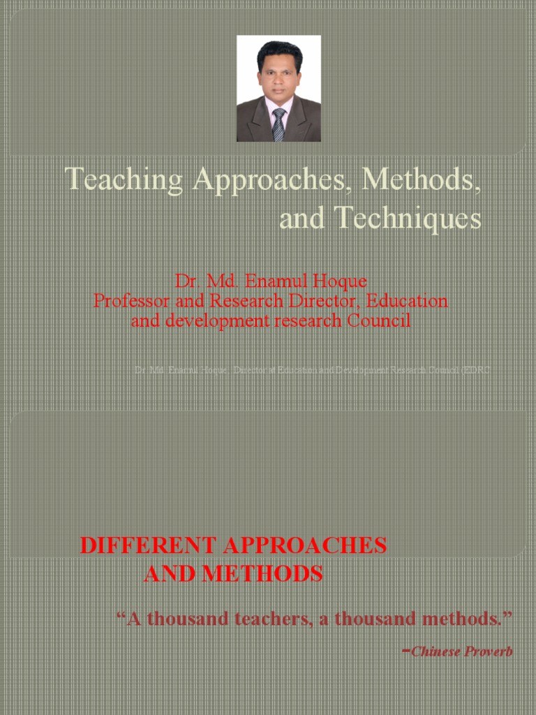 A Comprehensive Overview of Teaching Approaches, Methods, Techniques ...
