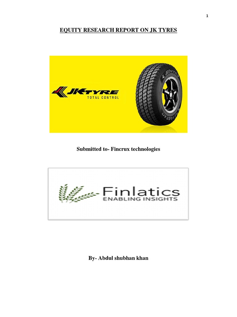 Equity Research Report On JK Tyres | PDF | Internal Control | Stocks