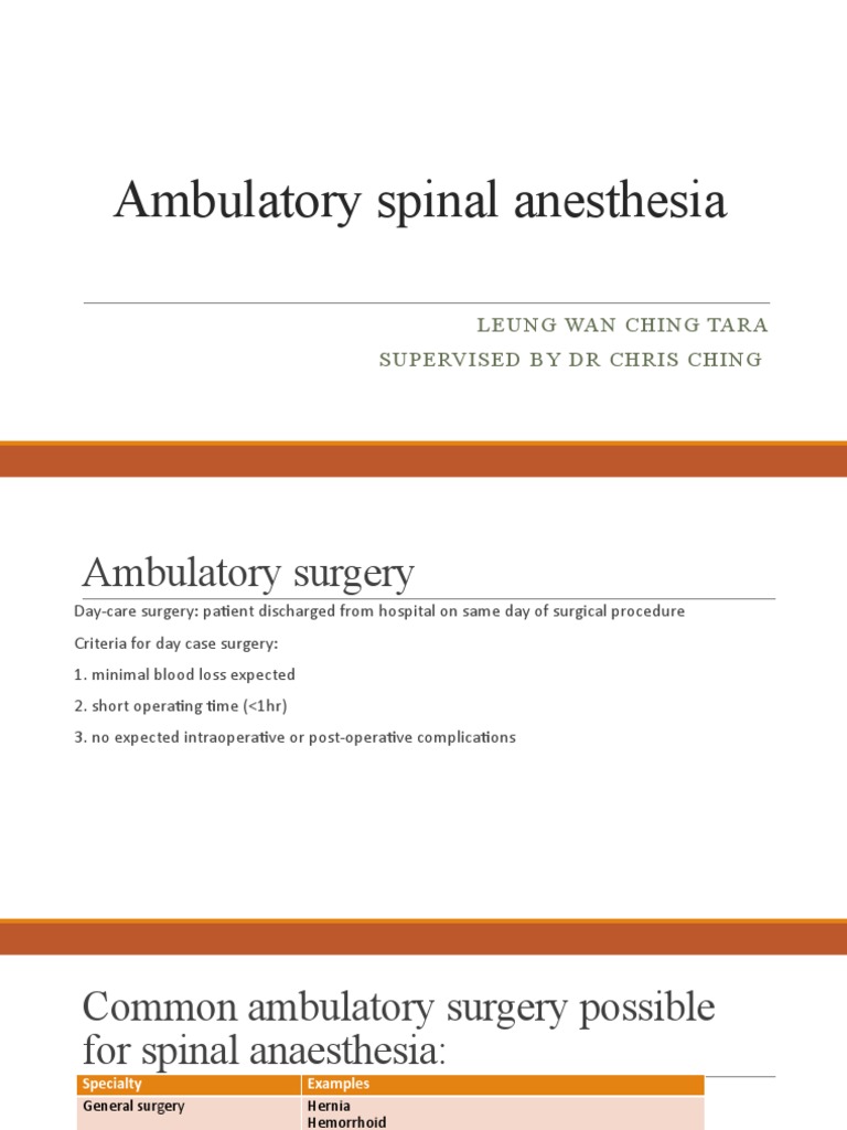 Ambulatory Spinal Anesthesia