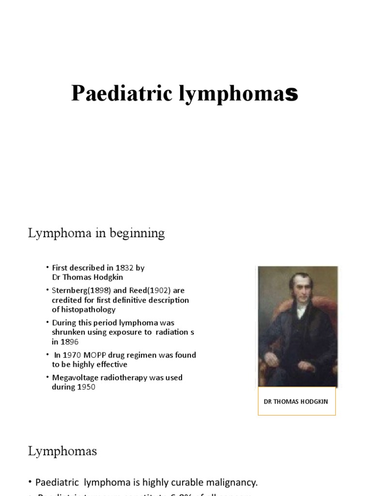 Pediatric Lymphomas: A Comprehensive Review of the History, Types ...