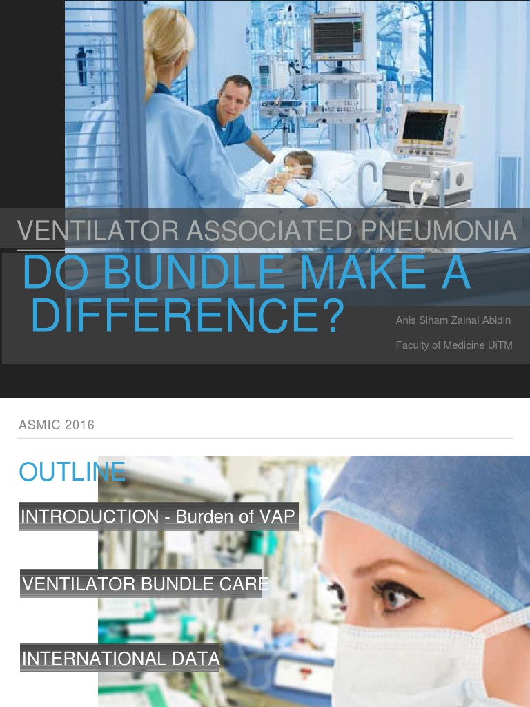 Ventilator Associated Pneumonia: Do Bundle Make A Difference? | PDF ...