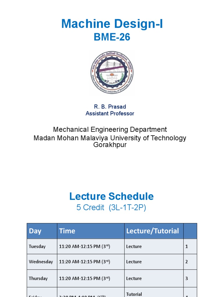 Machine Design-I: Mechanical Engineering Department Madan Mohan ...