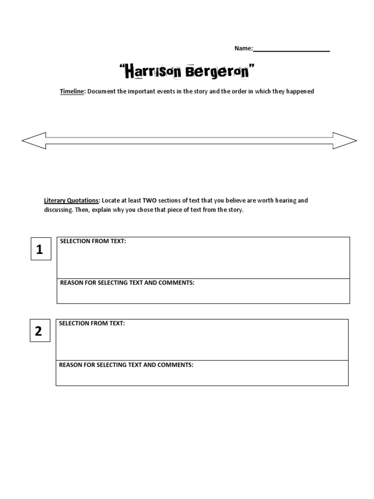 "Harrison Bergeron": Discussing. Then, Explain Why You Chose That Piece ...