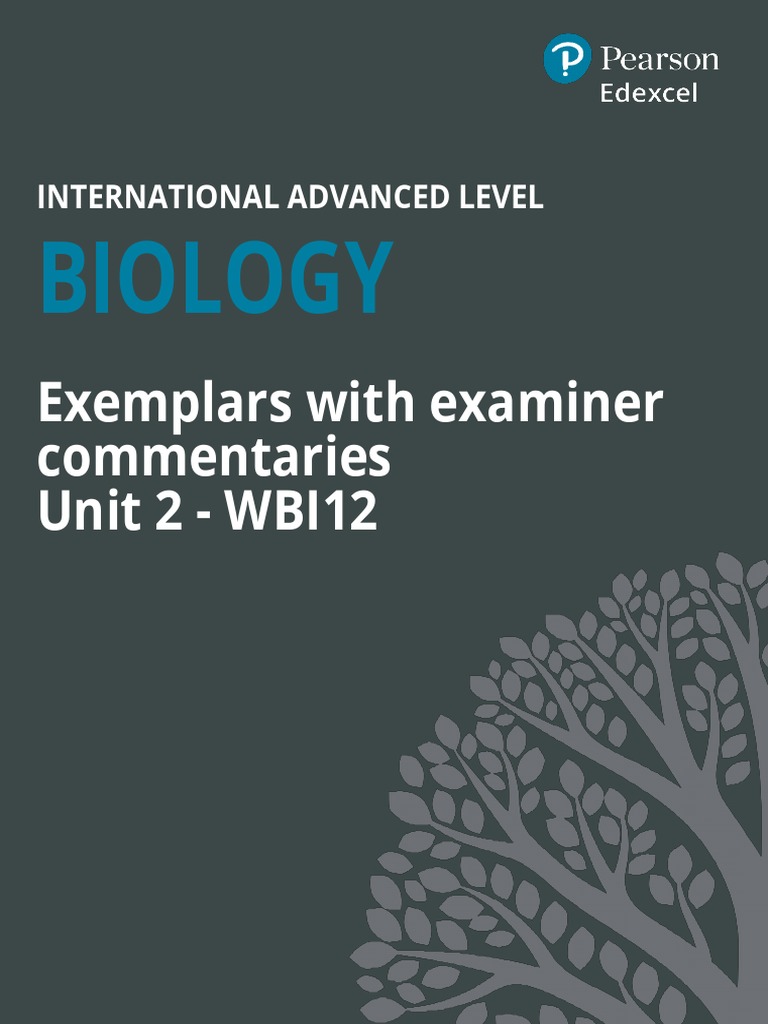 Biology: Exemplars With Examiner Commentaries Unit 2 - WBI12 | PDF ...