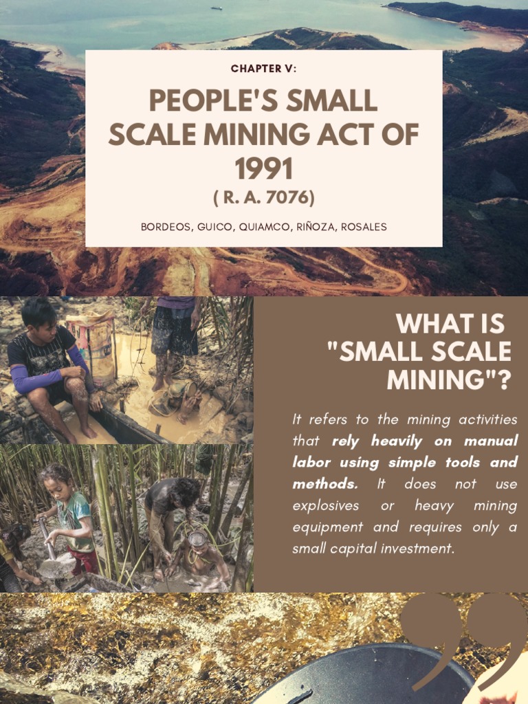 People'S Small Scale Mining Act of 1991: Bordeos, Guico, Quiamco ...
