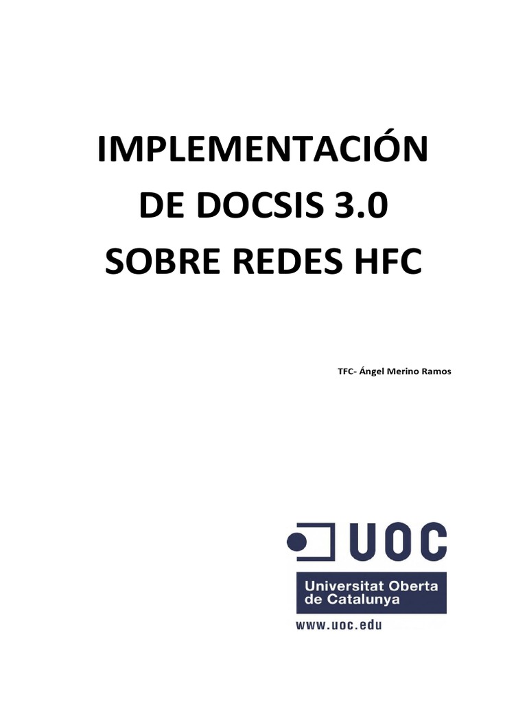 Implementación de DOCSIS 3.0 Sobre Redes HFC PDF | PDF | Tecnología de ...