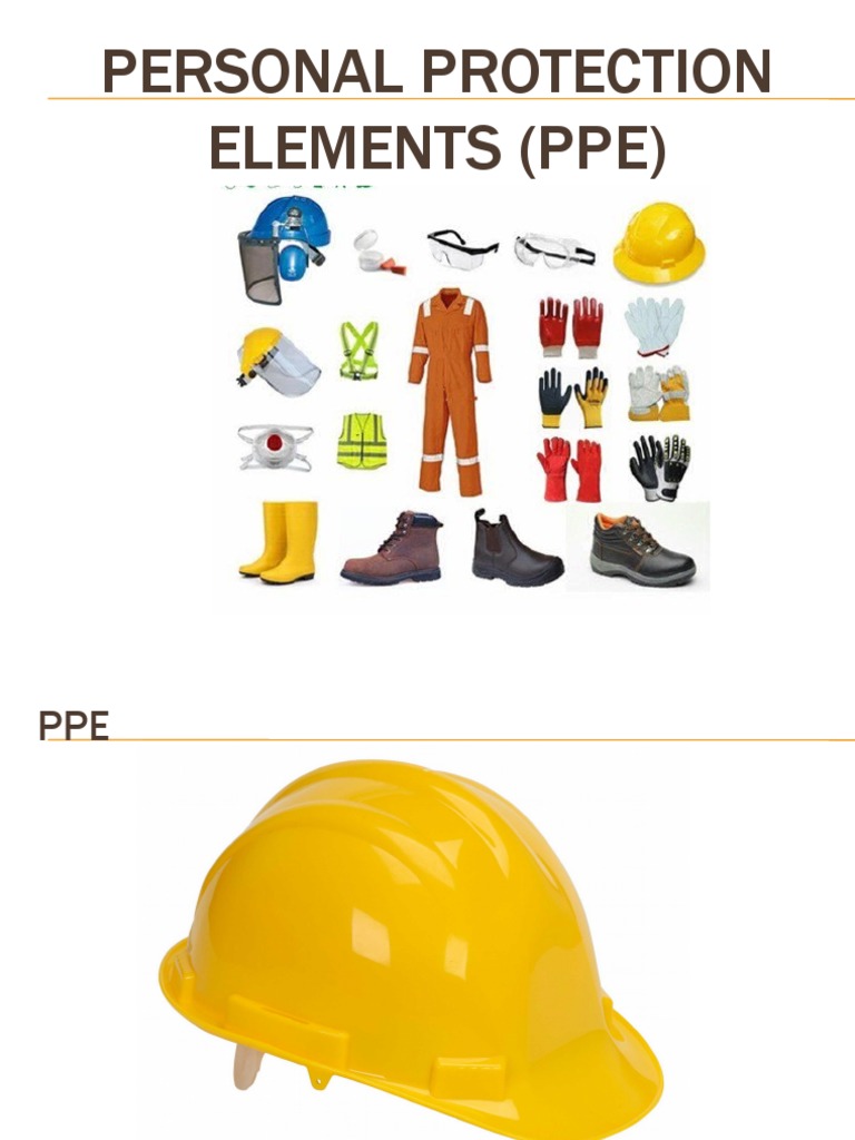 Personal Protection Elements (Ppe) | PDF