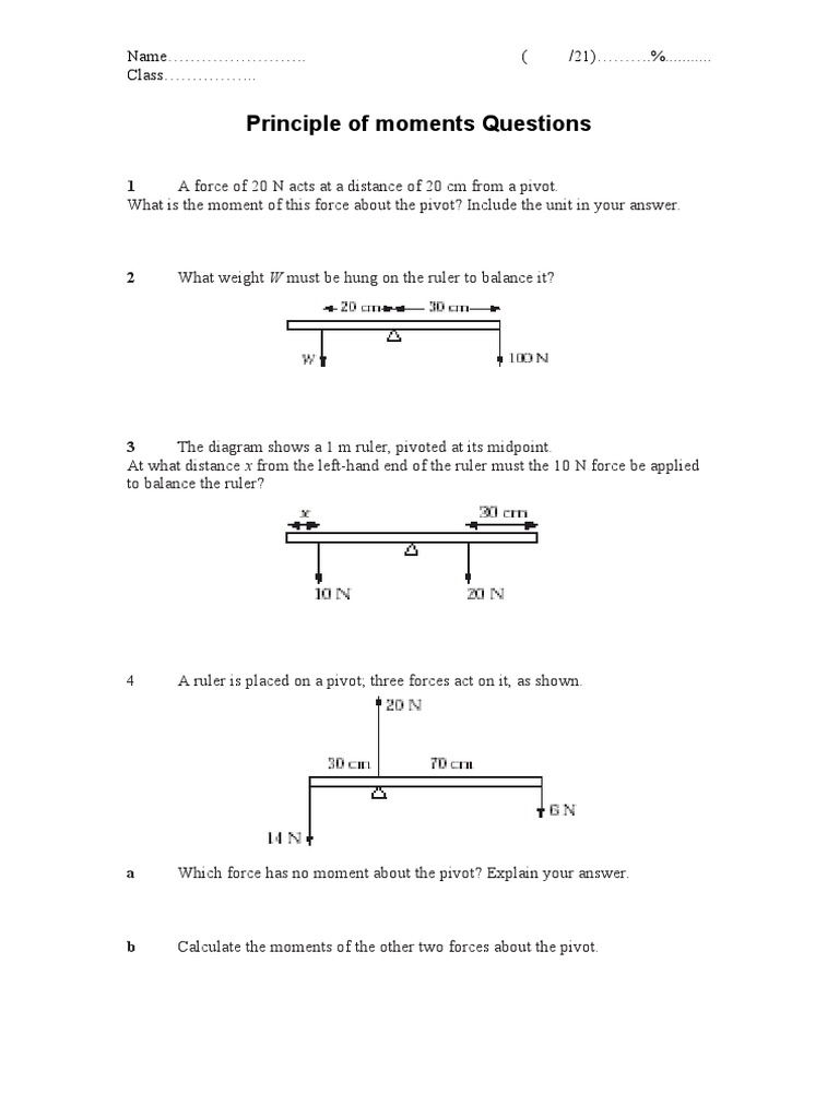 Principle of Moments Questions: Name . (/21) .%........... Class . | PDF