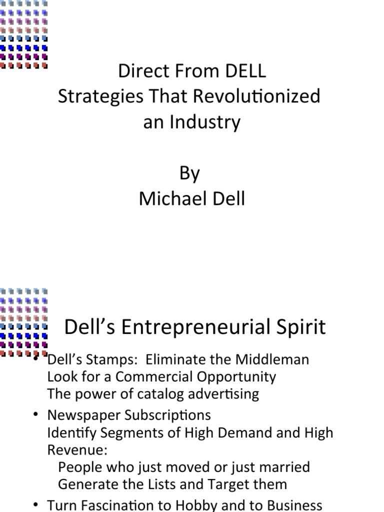 Direct From DELL Strategies That Revolutionized An Industry by Michael ...