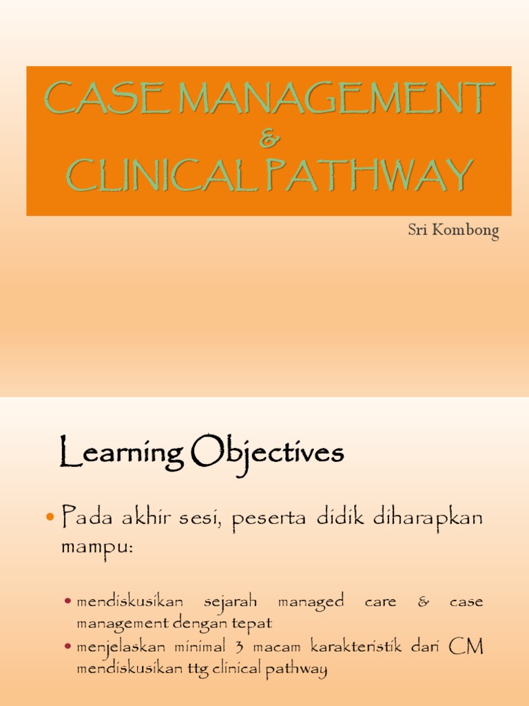 Case Management & Clinical Pathways | PDF | Medical Diagnosis | Health Care