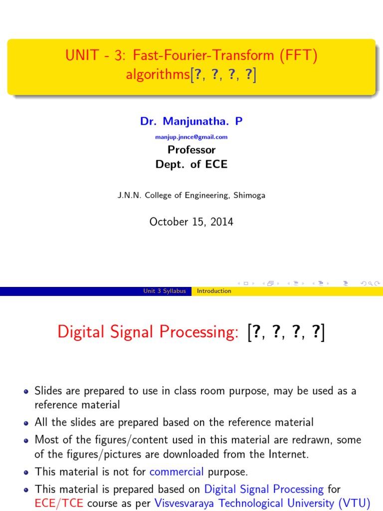 Unit 3 Fast Fourier Transform Fft Algorithms Dr Manjunatha P Pdf Fast Fourier