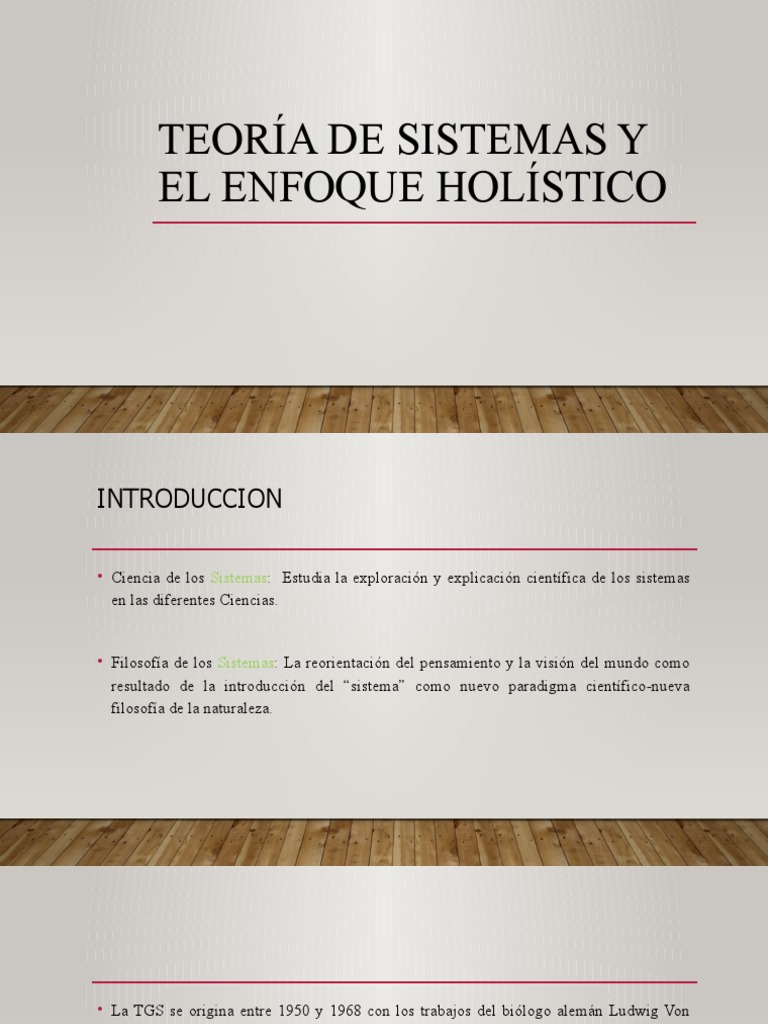 Teoría de Sistemas y El Enfoque Holístico | PDF | Holismo | Teoría de ...