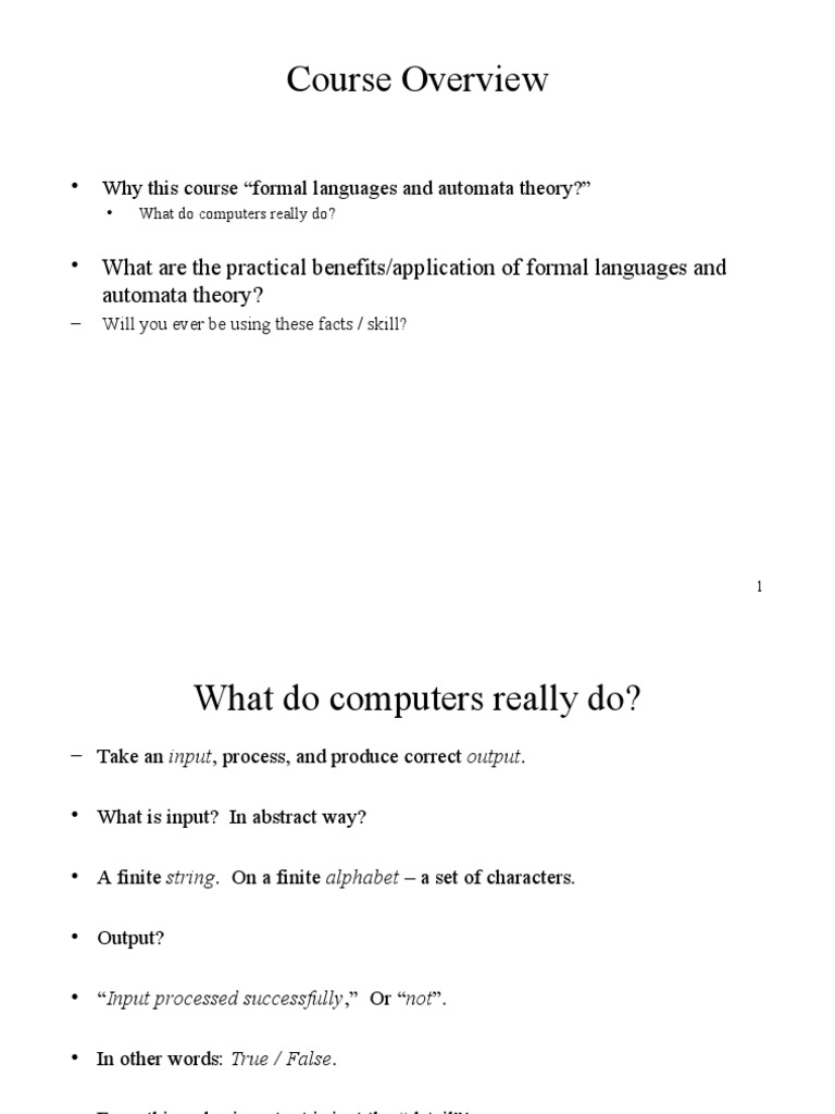 Course Overview: - What Are The Practical Benefits/application of Formal Languages and Automata ...