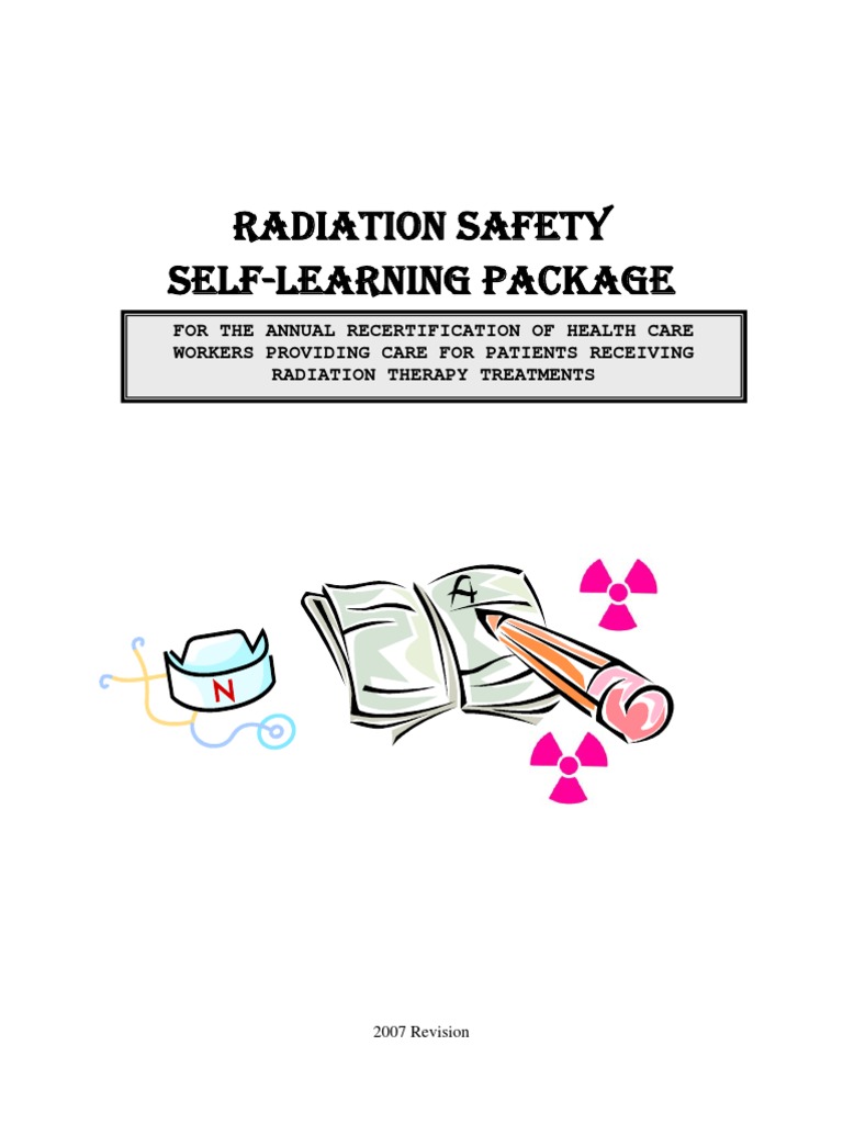 Radiation Safety Self-Learning Package | PDF | Radioactive ...