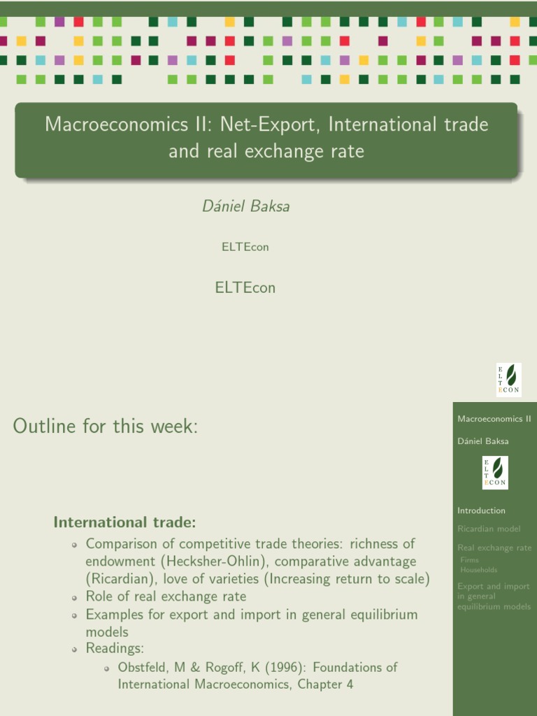 Macroeconomics II: Net-Export, International Trade and Real Exchange ...