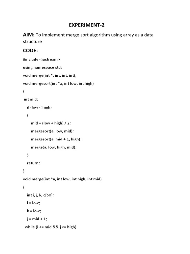 Experiment 2 Aim Code To Implement Merge Sort Algorithm Using Array As A Data Structure Pdf
