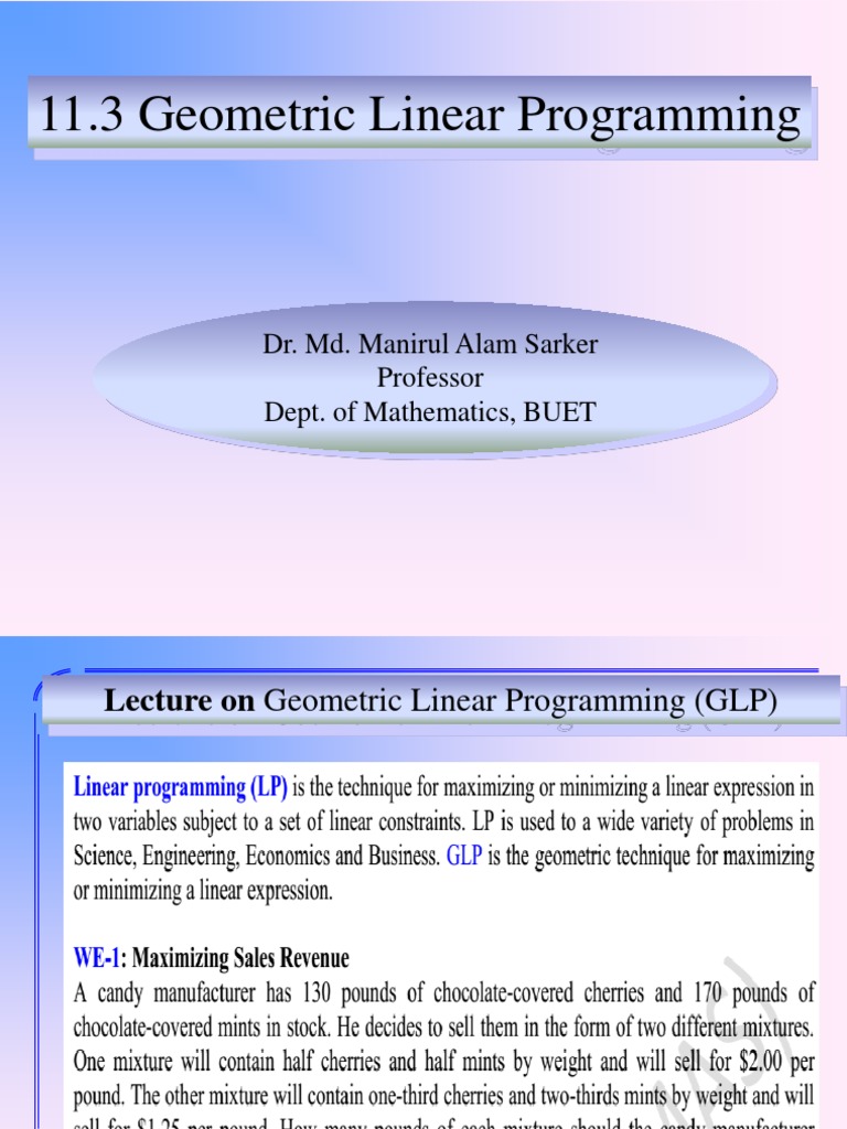 11.3 Geometric Linear Programming: Dr. Md. Manirul Alam Sarker ...
